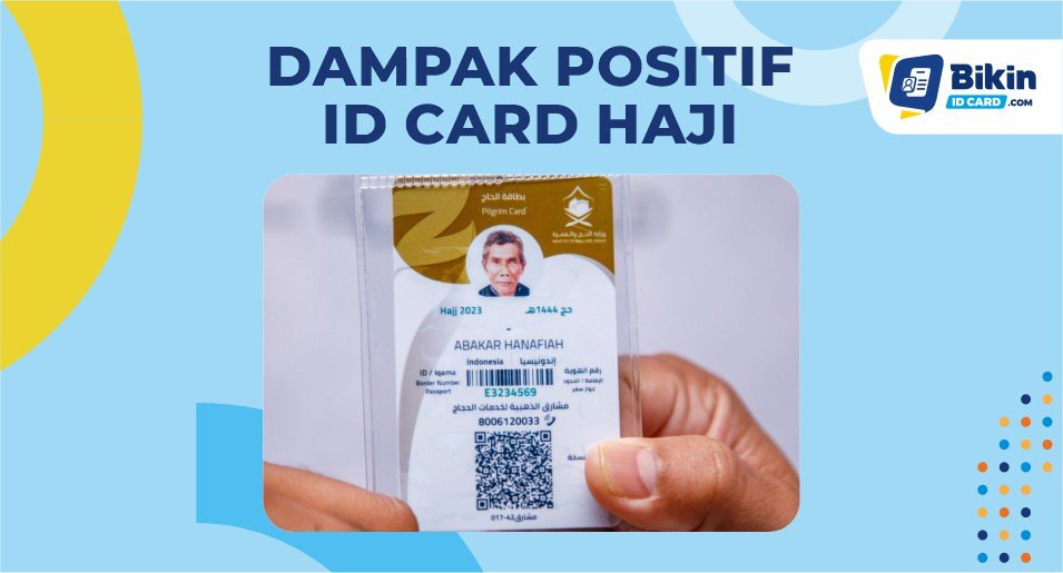 Dampak Positif ID Card Haji untuk Kenyamanan Jamaah