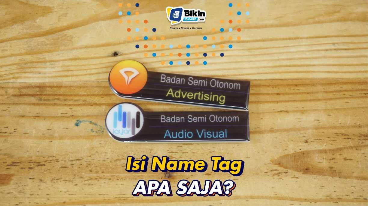 Isi Name Tag Apa Saja? Panduan Membuat Name Tag yang Tepat