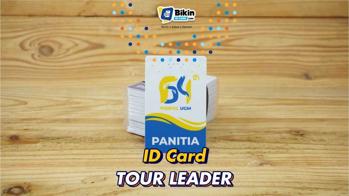 Pentingnya ID Card untuk Tour Guide Leader