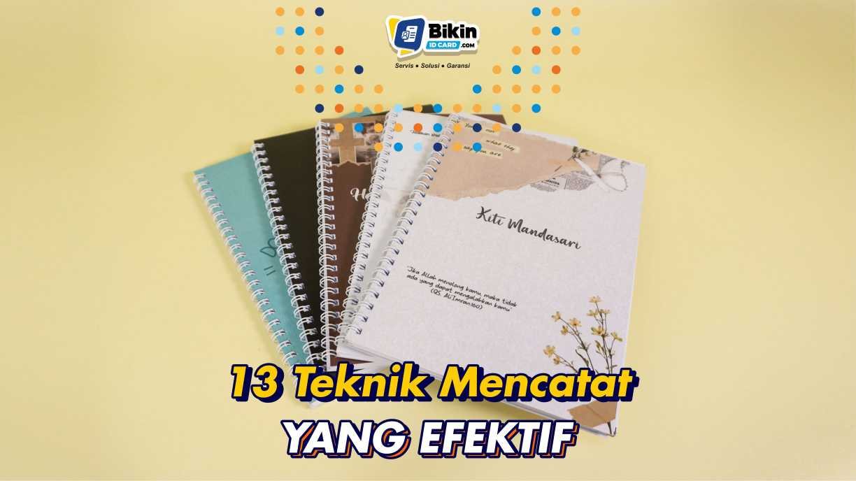13 Teknik Mencatat yang Mungkin Jarang Orang Ketahui