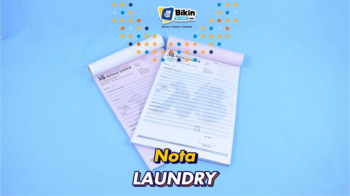 Nota Laundry: Fungsi, Isi, dan Contohnya