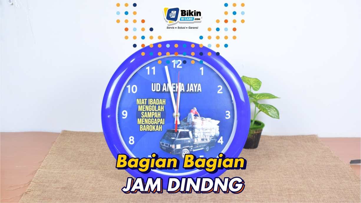Bagian-Bagian Jam DInding yang Mungkin Belum Kamu Tahu