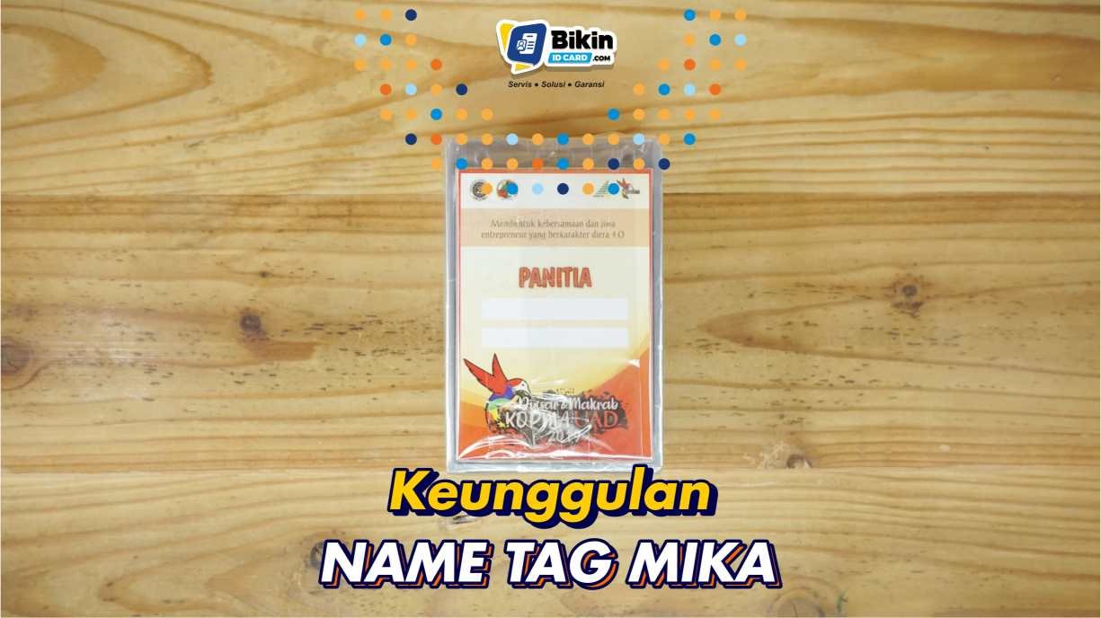 5 Keunggulan Name Tag Mika yang Harus Kamu Ketahui!