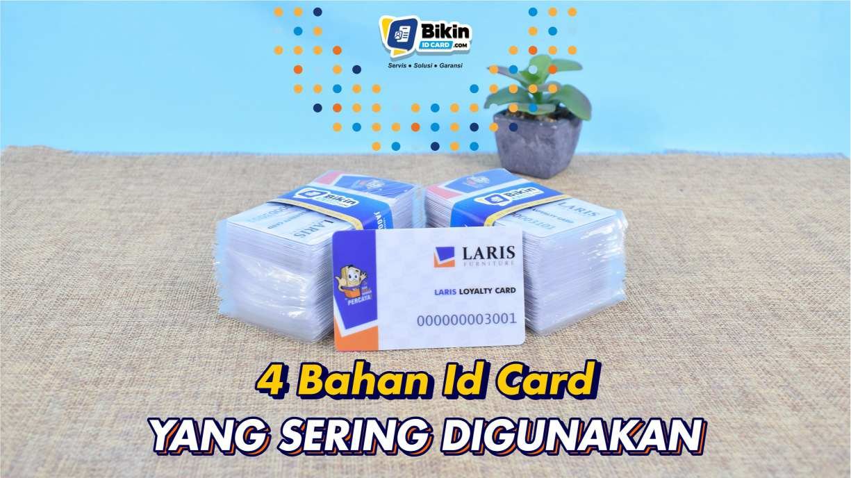 Wajib Tahu! Ini Bahan & Jenis ID Card yang Sering Digunakan