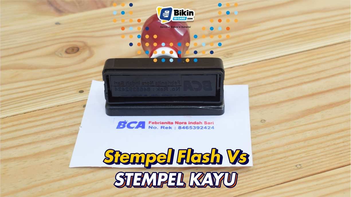 Stempel Flash vs Stempel Kayu, Mana yang Lebih Baik?
