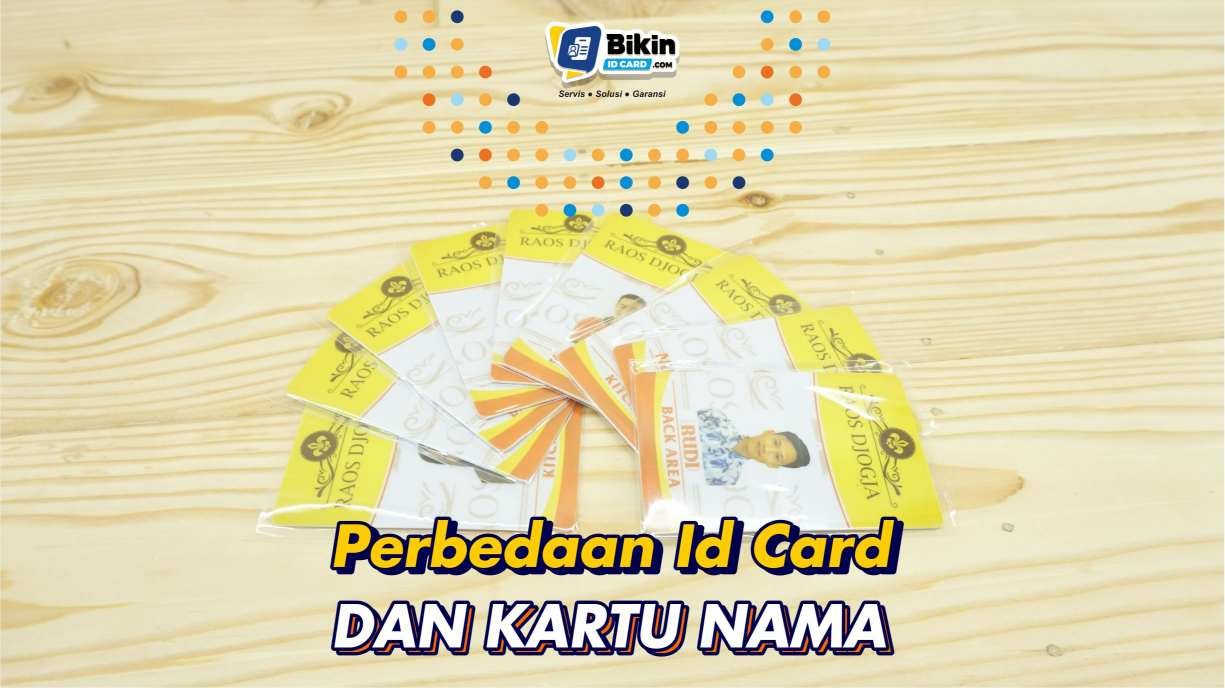 Wajib Tahu! Ini Bedanya ID Card dan Kartu Nama